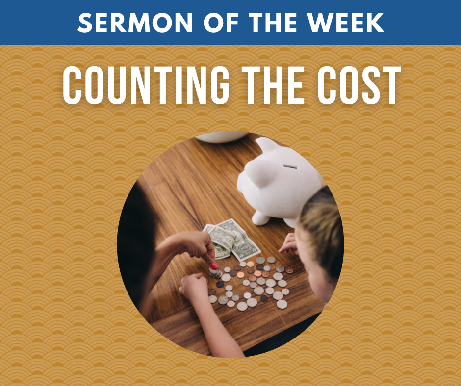 Counting the Cost - Children's Sermons from Sermons4Kids.com | Sermons...