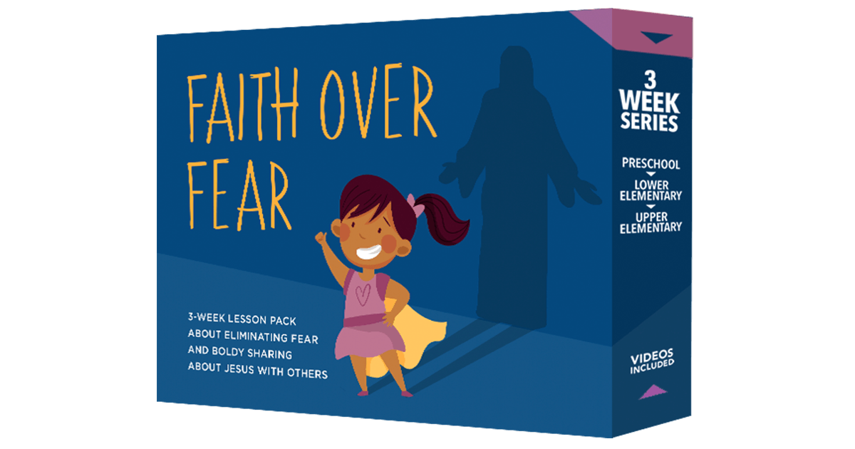 Faith Over Fear - Children's 3-Week Sunday School Lesson Pack from Ser...